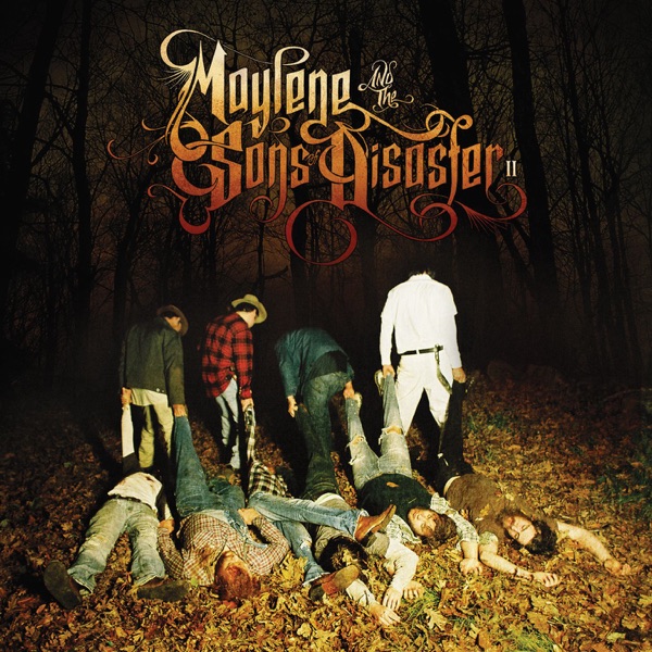 We Recommend: Maylene and the Sons of Disaster, “II” – JFH Blog