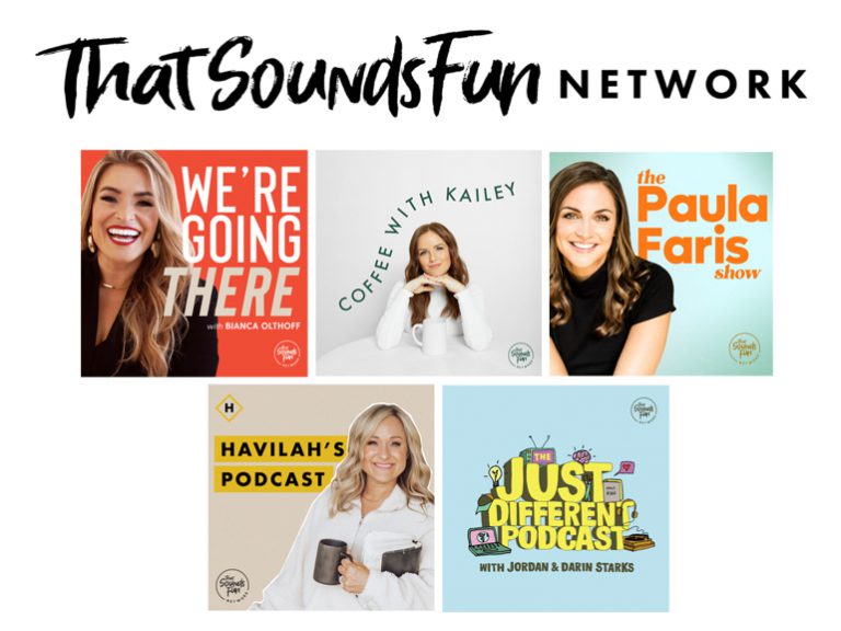 100 MILLION DOWNLOADS STRONG, “THAT SOUNDS FUN PODCAST NETWORK ...